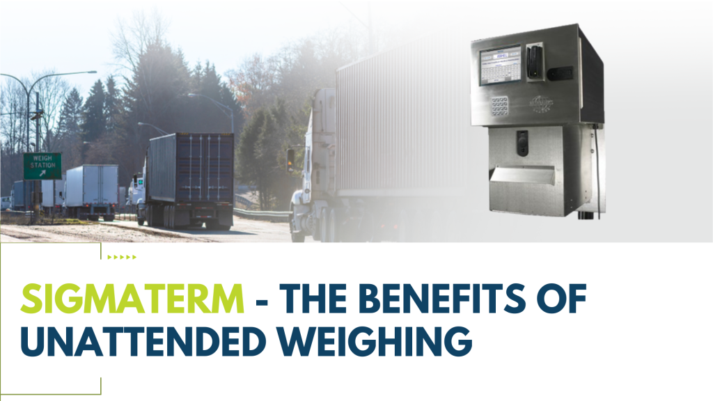 SigmaTerm – The Benefits of an Unattended Weighing System